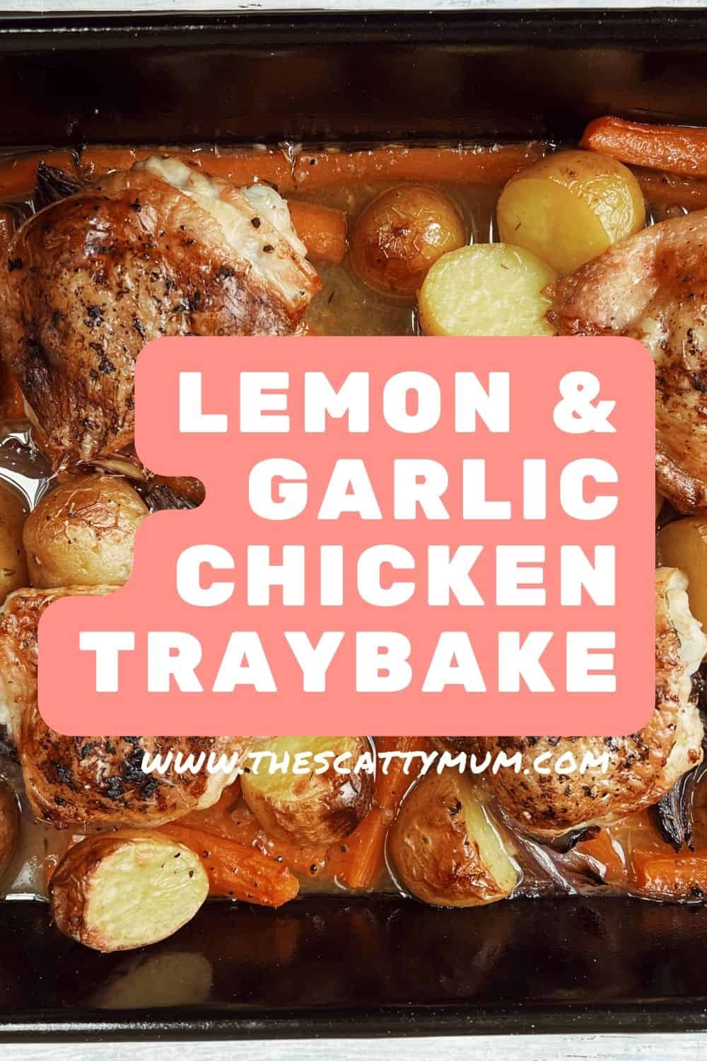 Lemon and Garlic Chicken Tray Bake - The Scatty Mum