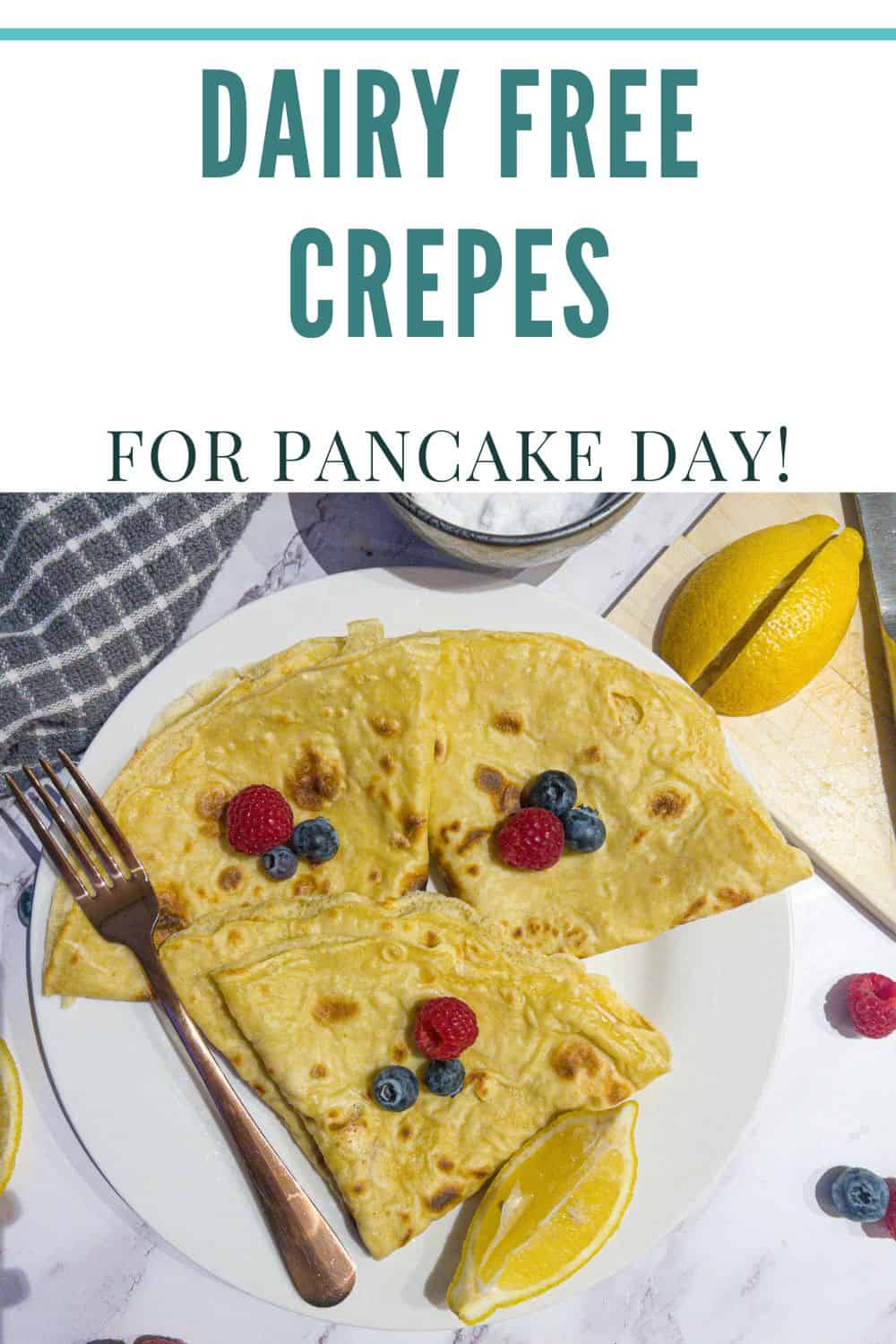 Easy Dairy Free Crepes - The Scatty Mum