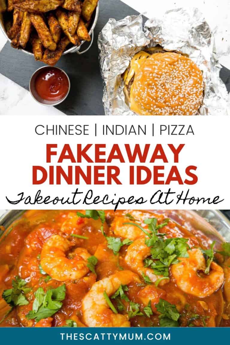 30+ Delicious Fakeaway Dinner Recipes - The Scatty Mum